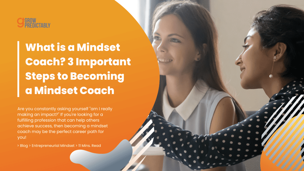 What is a Mindset Coach? 3 Steps to Become One