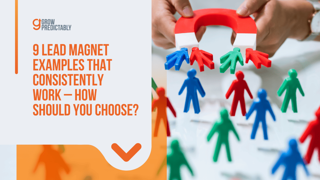 9 Lead Magnet Examples That Always Work — How to Choose?