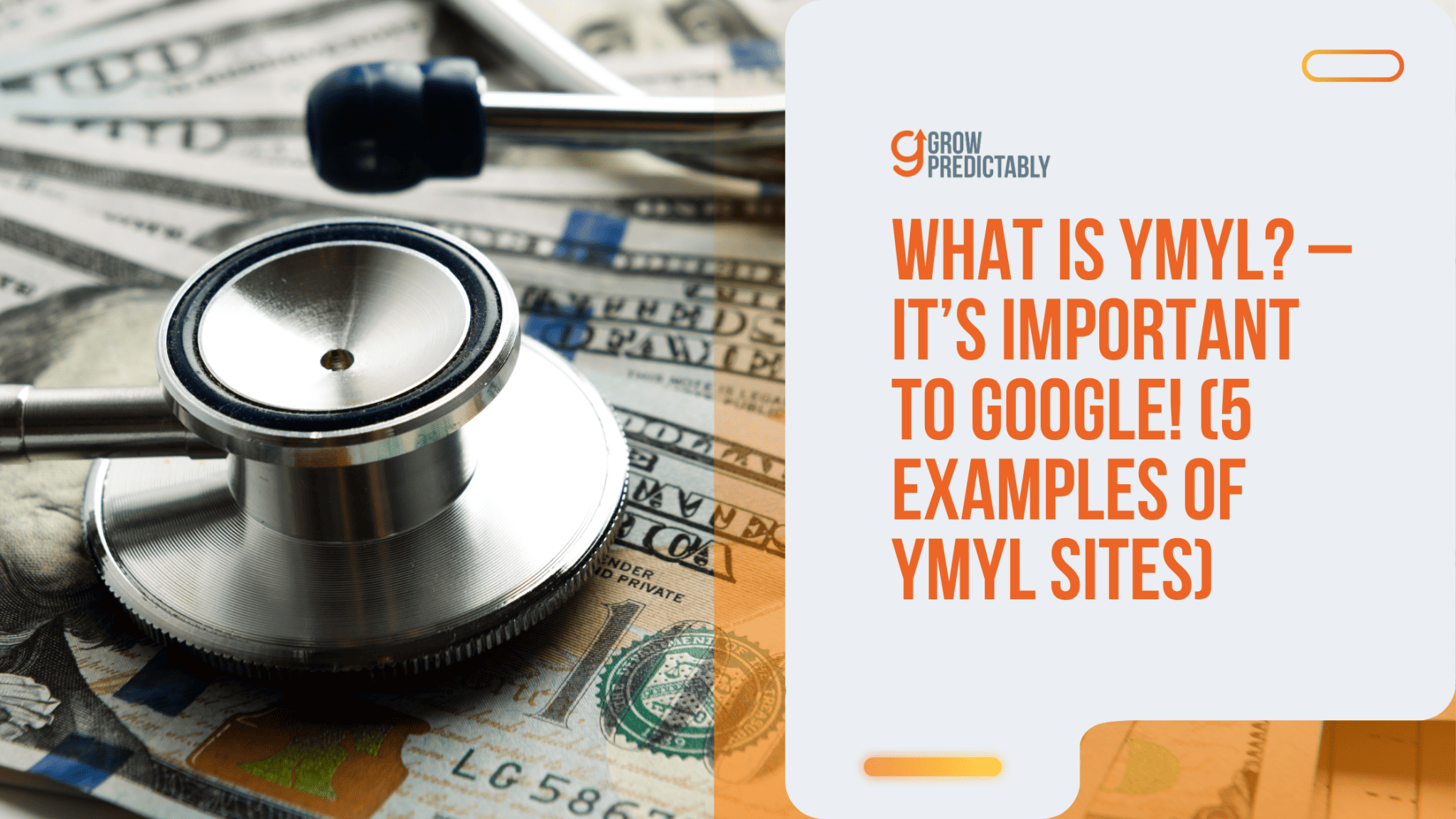 What is YMYL? - It's Important to Google! (+5 Examples)