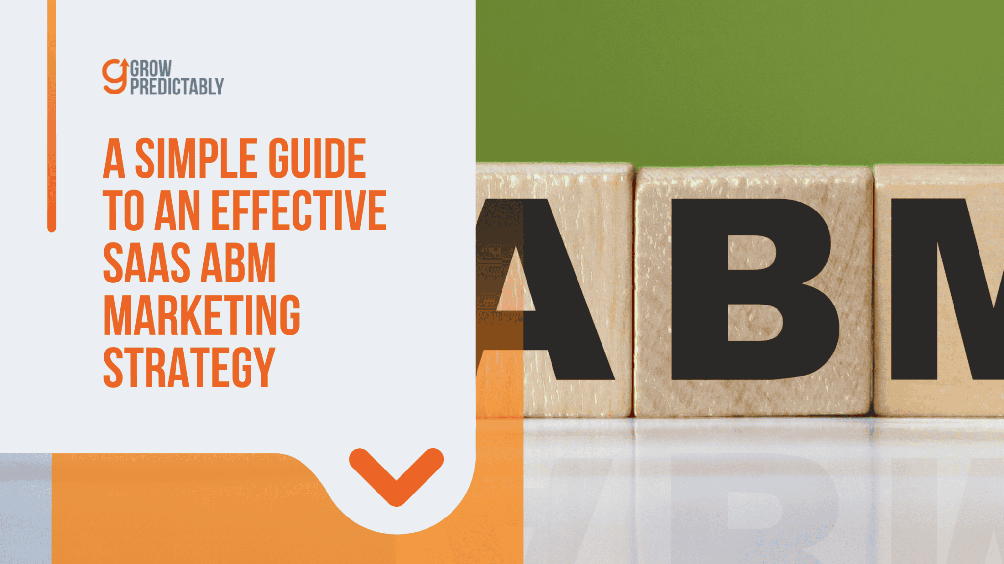 Blog - Grow Predictably