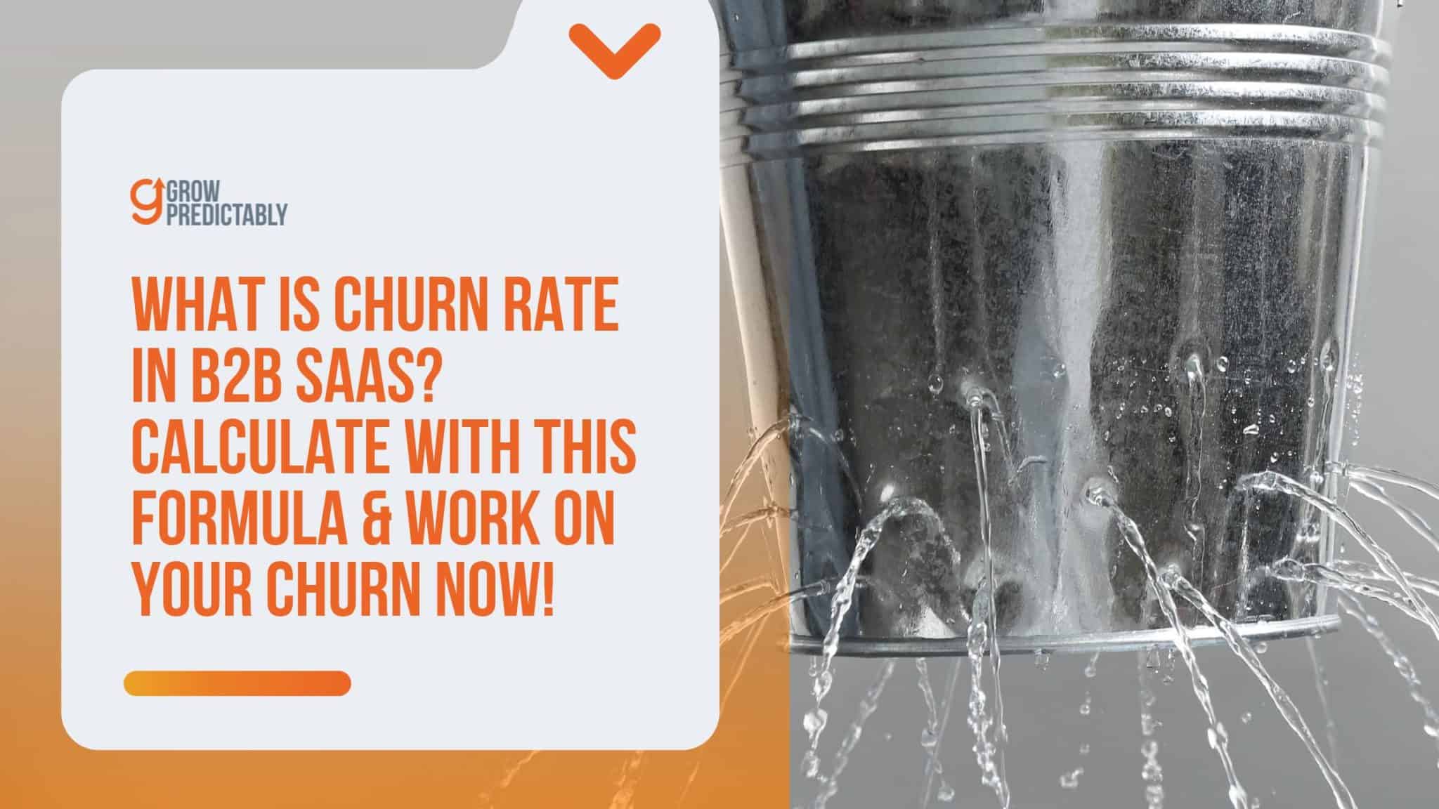 What is Churn Rate in B2B SaaS? Calculate With This Formula