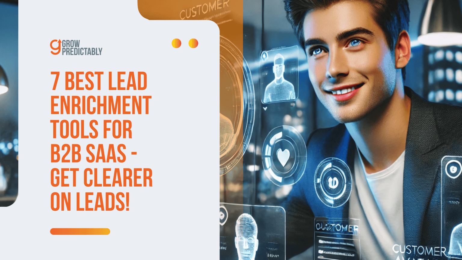 7 Best Lead Enrichment Tools B2B SaaS - Get Clearer on Leads