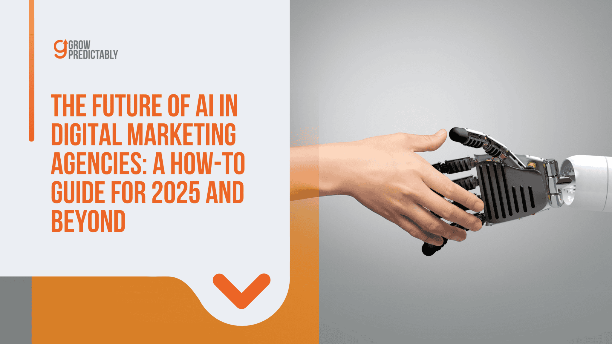The Future of AI in Digital Marketing Agencies: A How-To Guide for 2025 ...