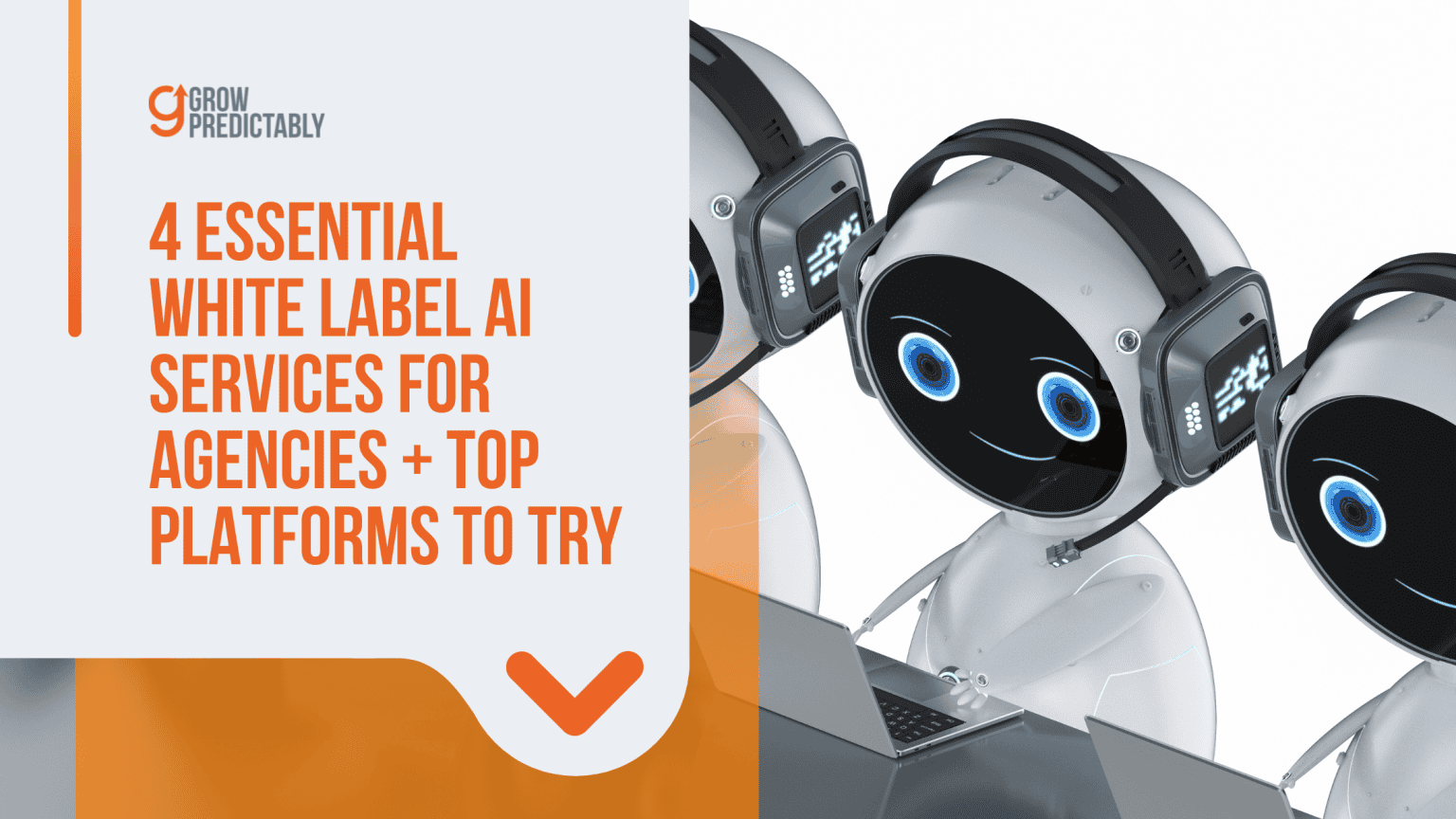 4 Essential White Label AI Services for Agencies + Top Platforms to Try