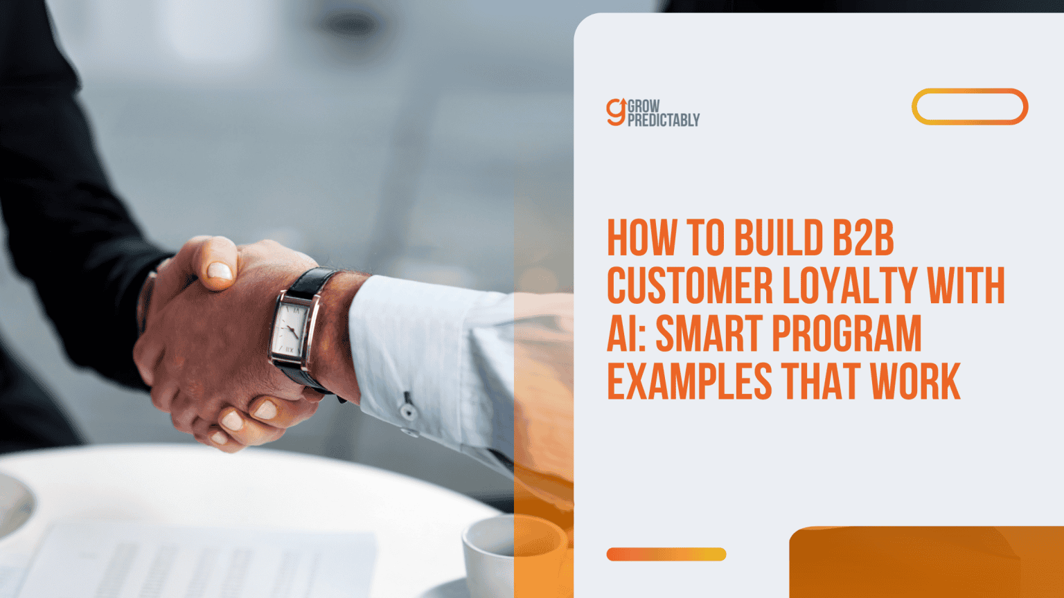 How to Build B2B Customer Loyalty with AI: 5 Smart Program Examples ...