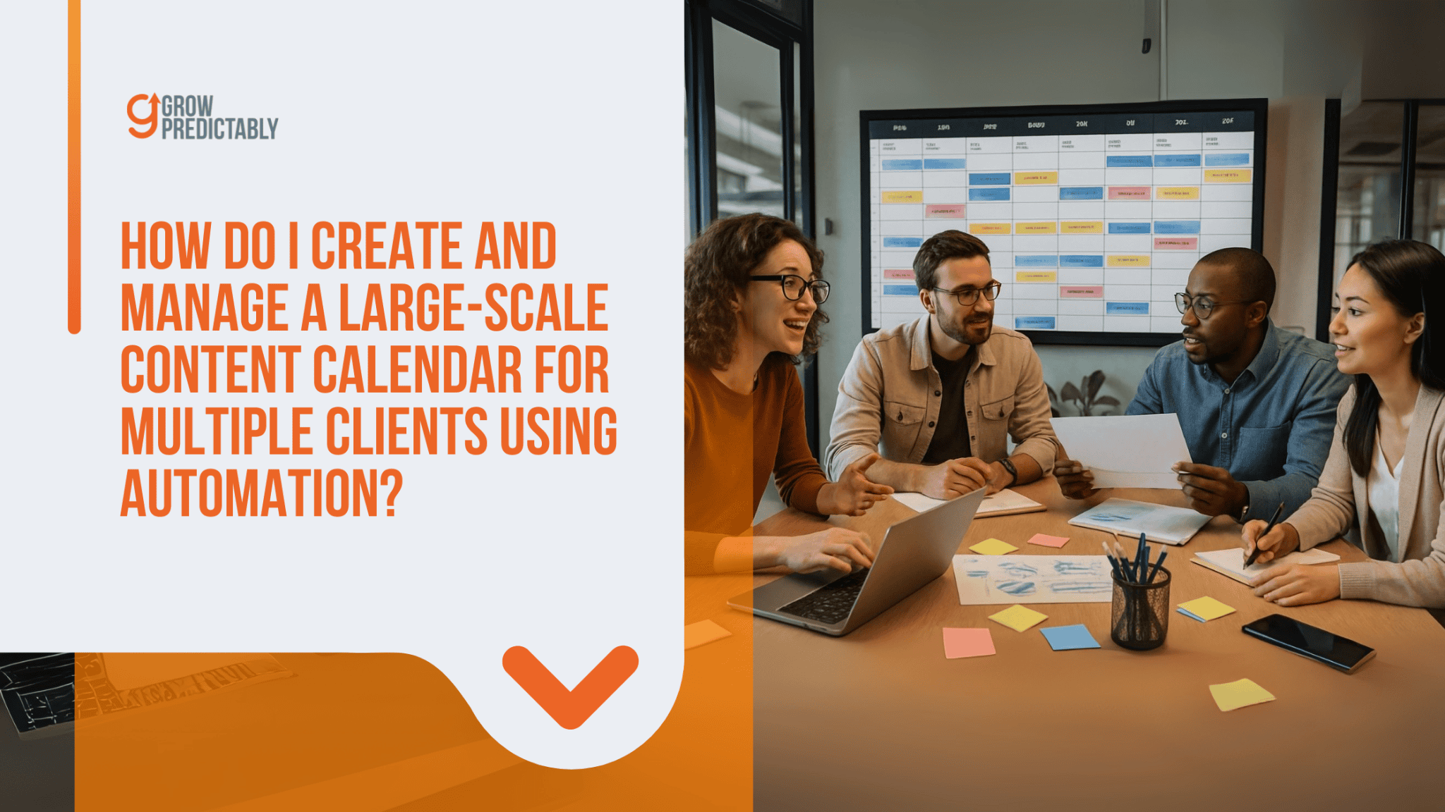 How Do I Create and Manage a Large-Scale Content Calendar for Multiple ...